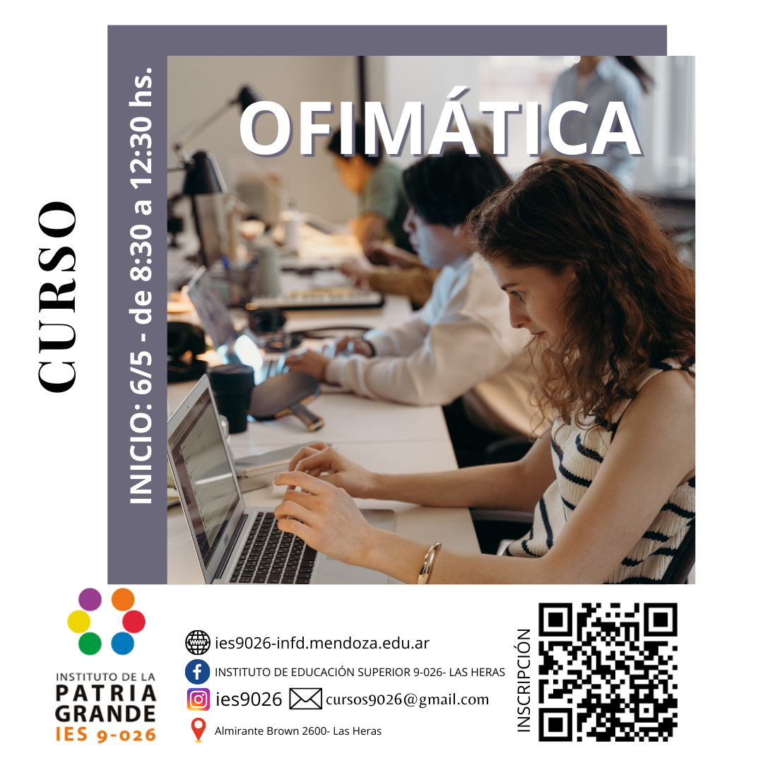 OFIMÁTICA – Instituto de Educación Superior 9-026 de la Patria Grande